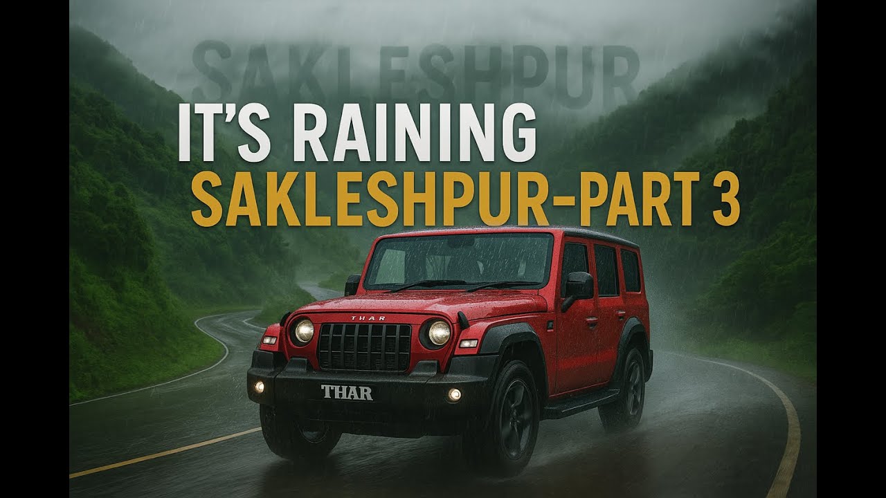 A Rainy Drive in Sakleshpur | Thar ROXX Dash Video |Pleasing Musical ...