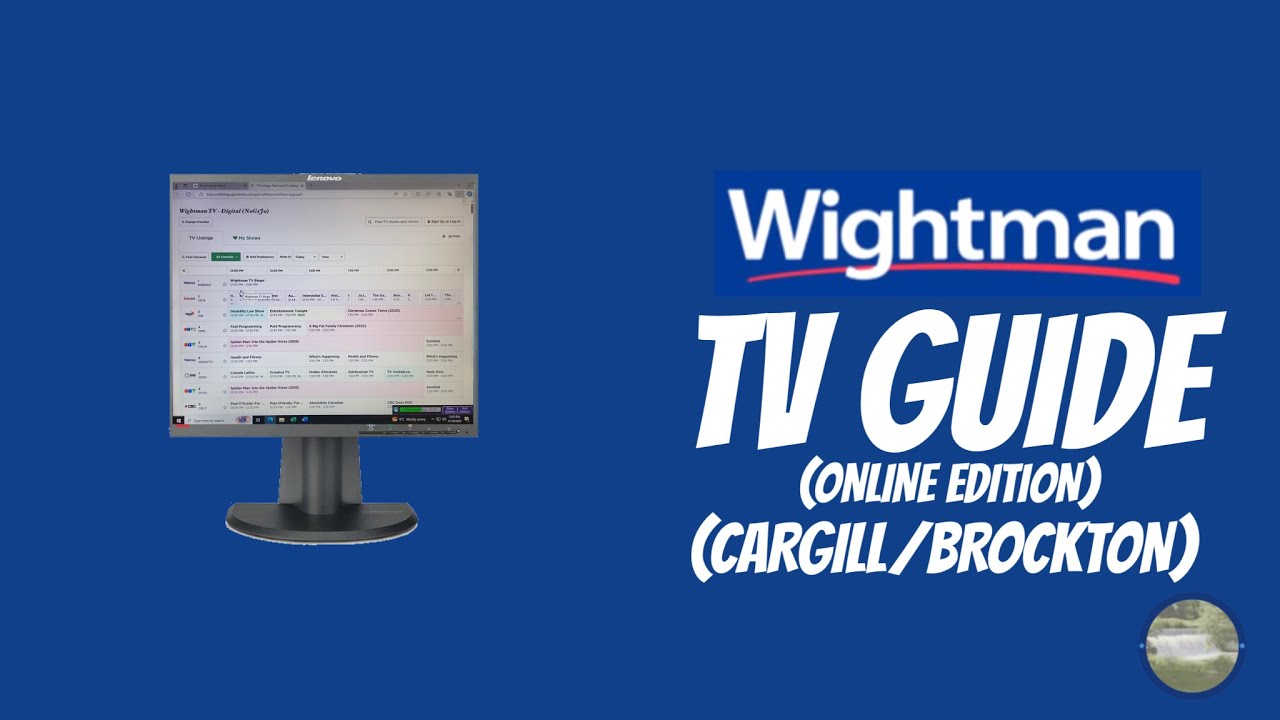 Wightman TV Online TV Guide Walkthrough (TV Surfing in Cargill/Brockton ...