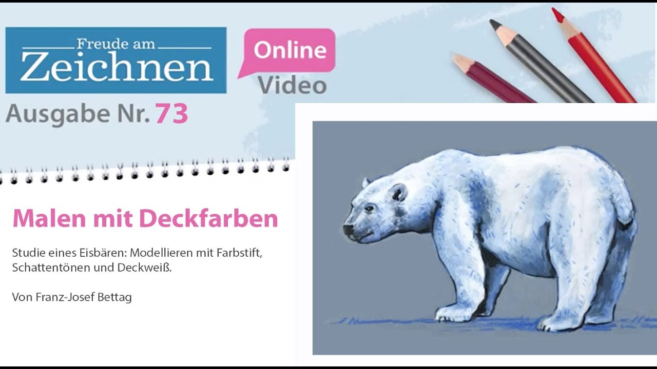 Freude am Zeichnen & Malen Ausgabe 73 – Eisbär - YouTube