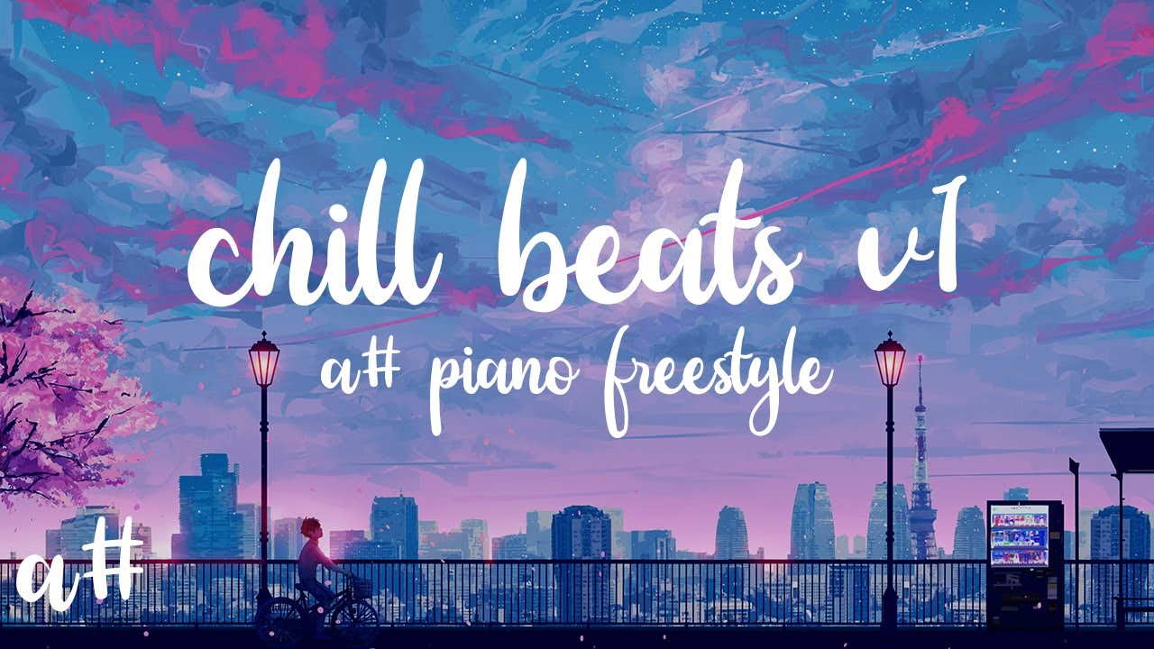 chill beats | v1 | a# - YouTube