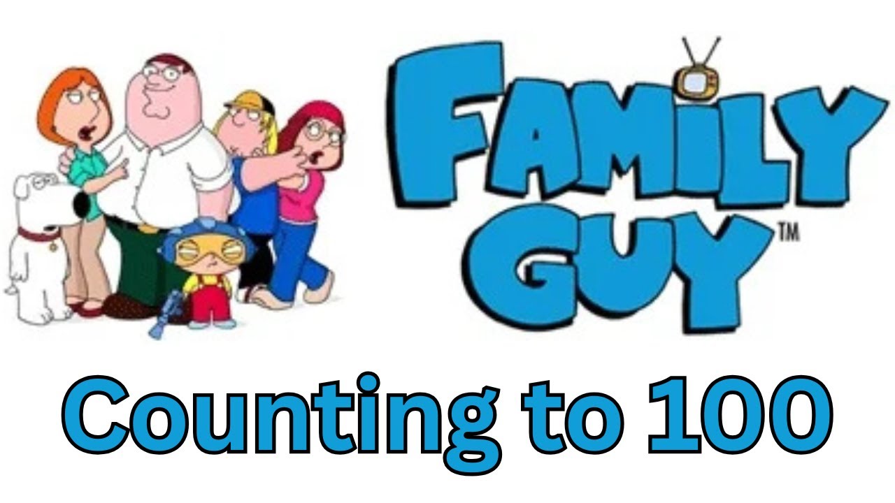Family Guy counting to 100 - YouTube