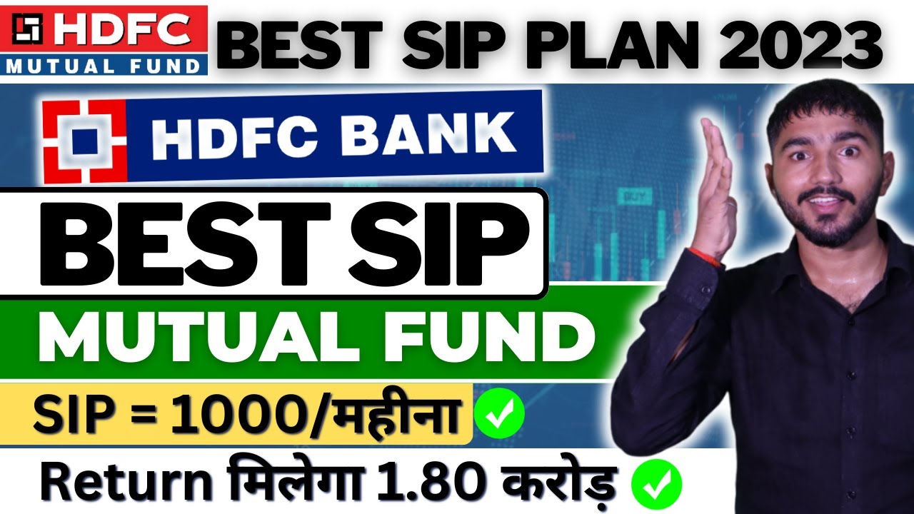 Best SIP Plans For 2023 | HDFC SIP Plan In Hindi | HDFC Mutual Fund In ...