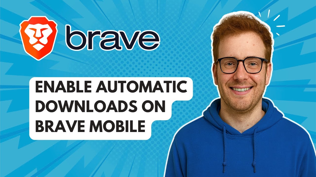 Enable Automatic Downloads on Brave Mobile [2025 Guide] - YouTube