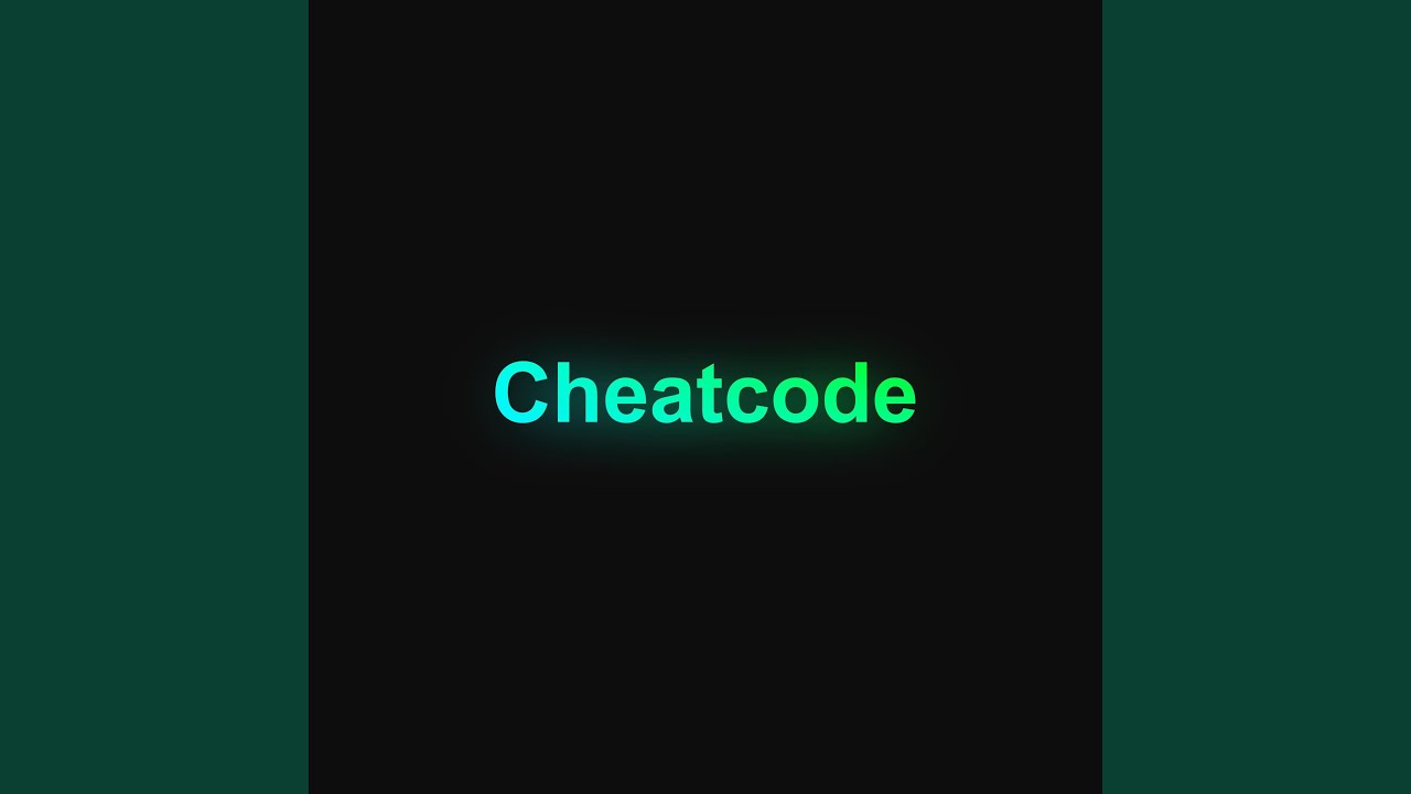 Cheatcode - YouTube