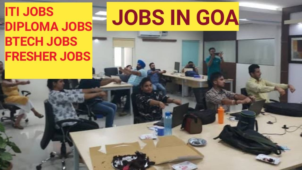 TOP JOBS IN GOA|INDIA|10TH 12TH ITI DIPLOMA BTECH MECHANICAL ELECTRICAL ...