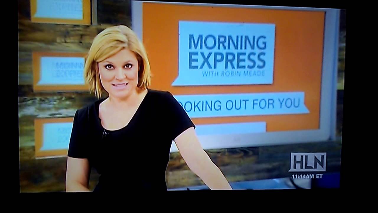 Morning Express with Robin Meade - YouTube