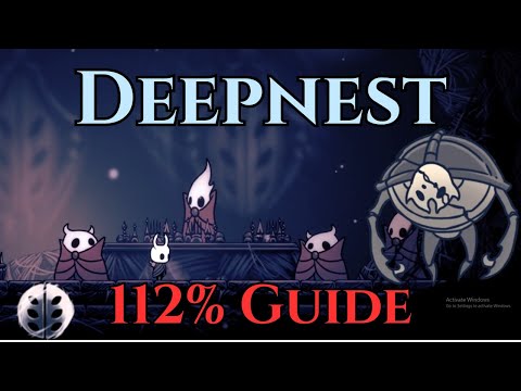 Deepnest -  Hollow Knight 112% Guide (Full Walkthrough)