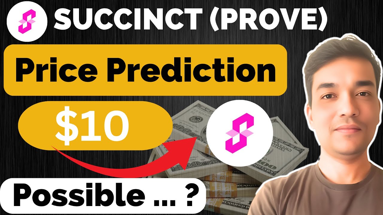 Succinct (PROVE) Coin Price Prediction | Binance HODLers Airdrop ...