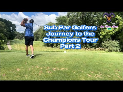 Sub Par Golfer’s Journey to the Champions Tour part 2 - YouTube