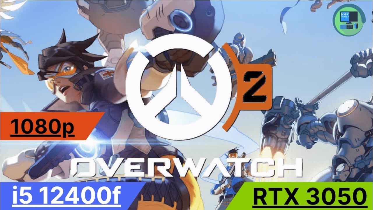 Overwatch: 2 Benchmark, i5 12400f & RTX 3050! 1080p All presets. FSR ...