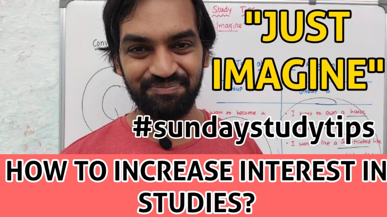 Just Imagine | How to increase interest in studies? | Tamil ...