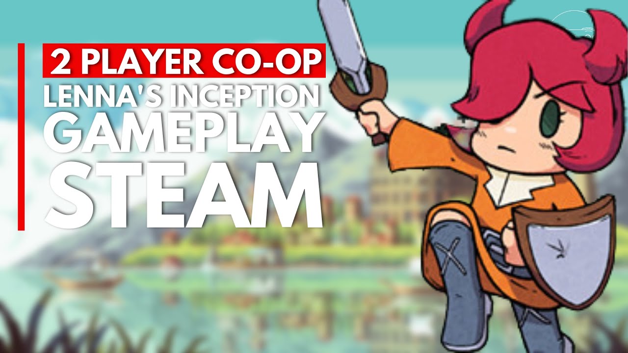 Lenna's Inception | 2 Player Co-op Gameplay | Steam 4k60fps - YouTube