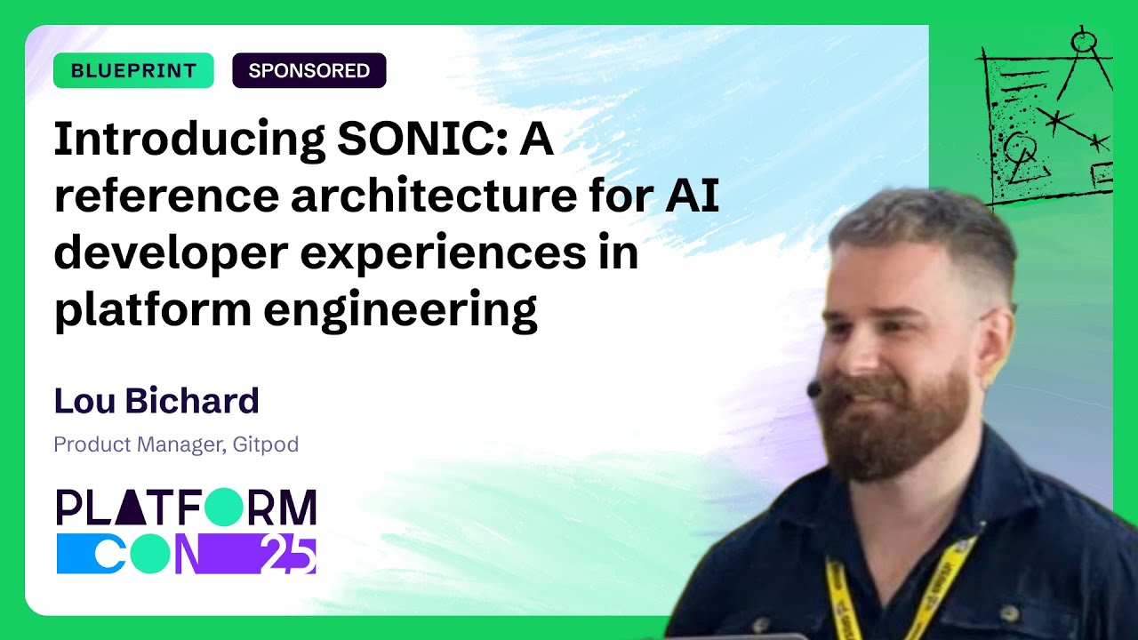 Introducing SONIC: A reference architecture for AI developer experiences in platform engineering ...
