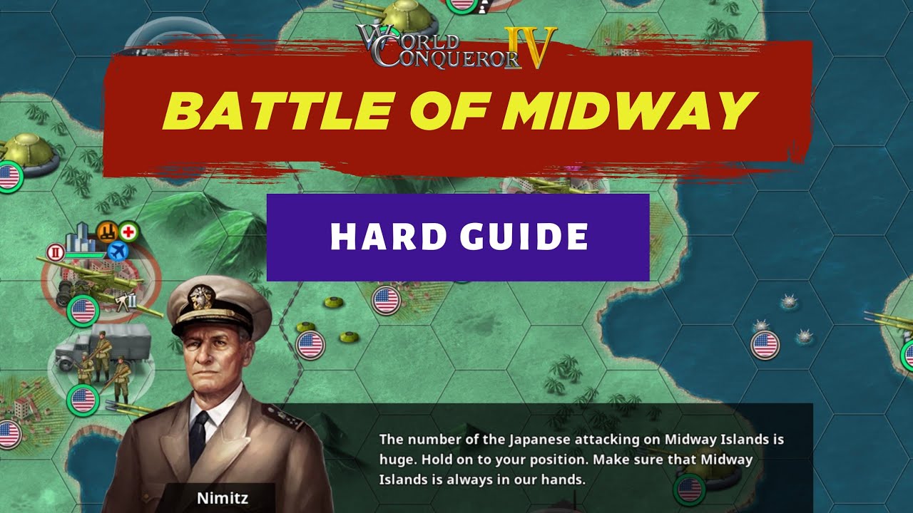 Battle of Midway - Hard Guide - Allies (3) - World Conqueror 4 - YouTube