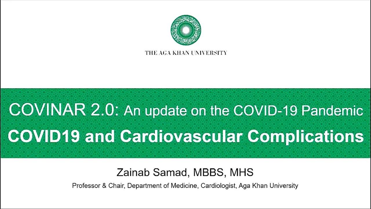 Cardiovascular complications in COVID-19 | Dr Zainab Samad - YouTube