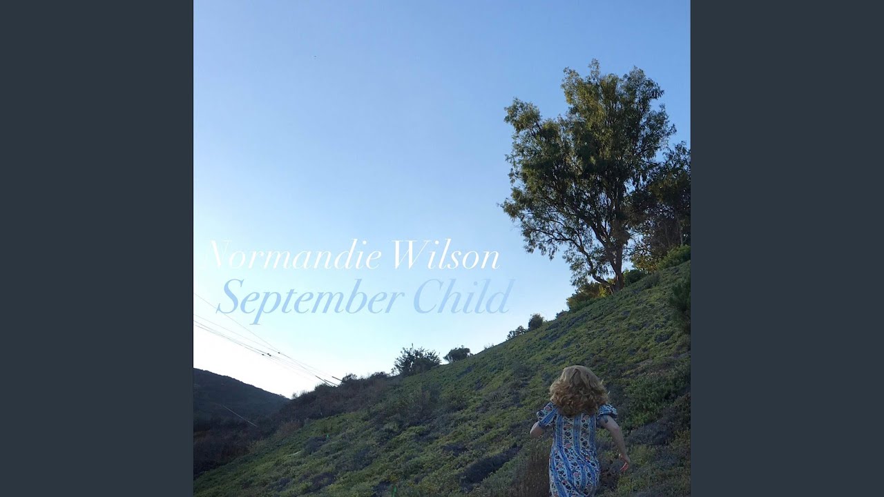 September Child - YouTube