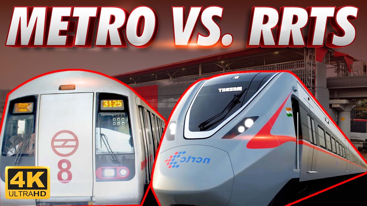 Difference Between RRTS & Delhi Metro | Delhi–Meerut Regional Rapid ...