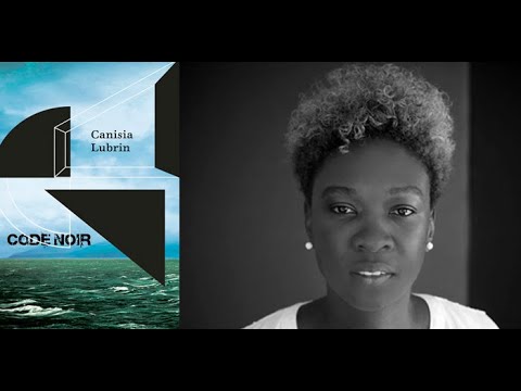 Canisia Lubrin : Code Noir - YouTube