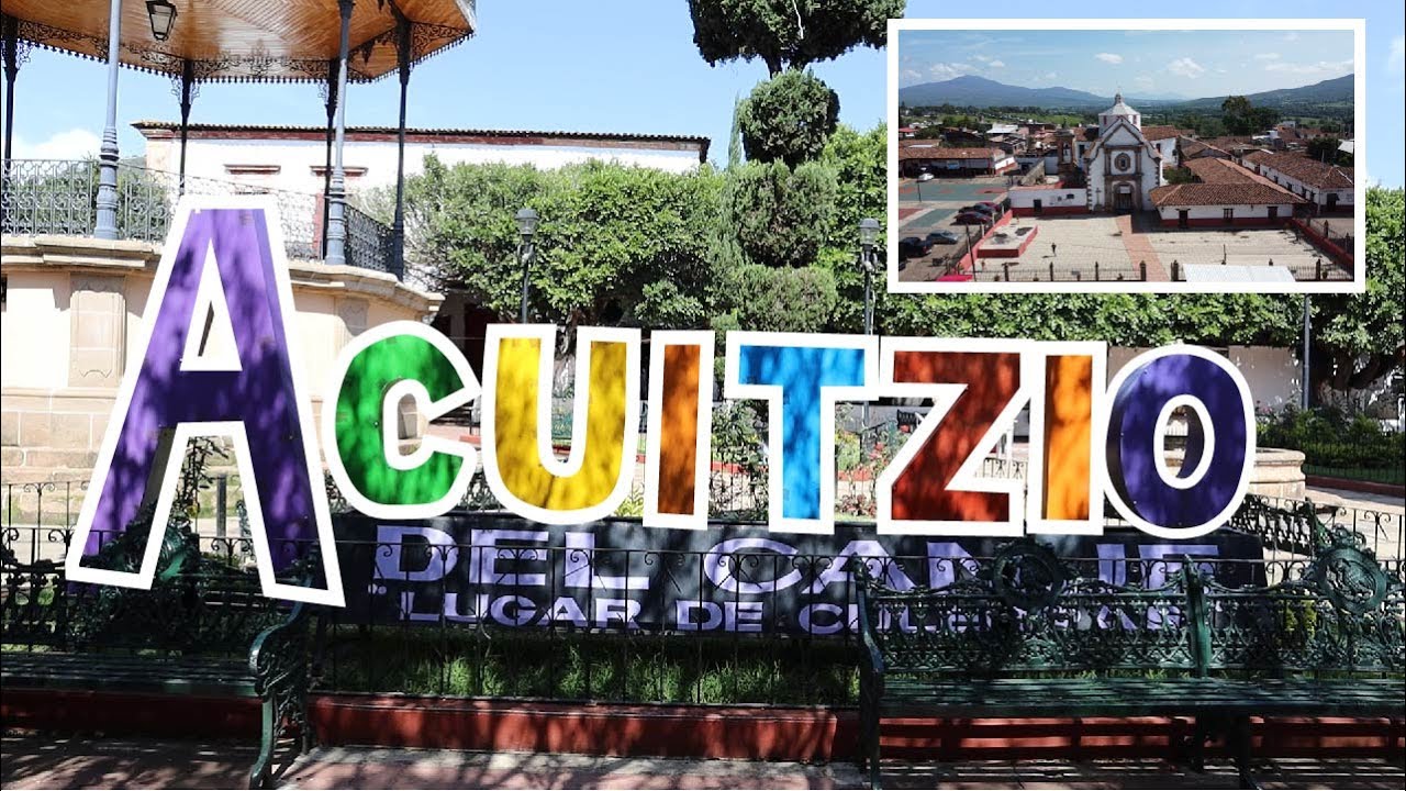 Acuitzio del Canje Michoacán #michoacán #pueblitosmagicos - YouTube
