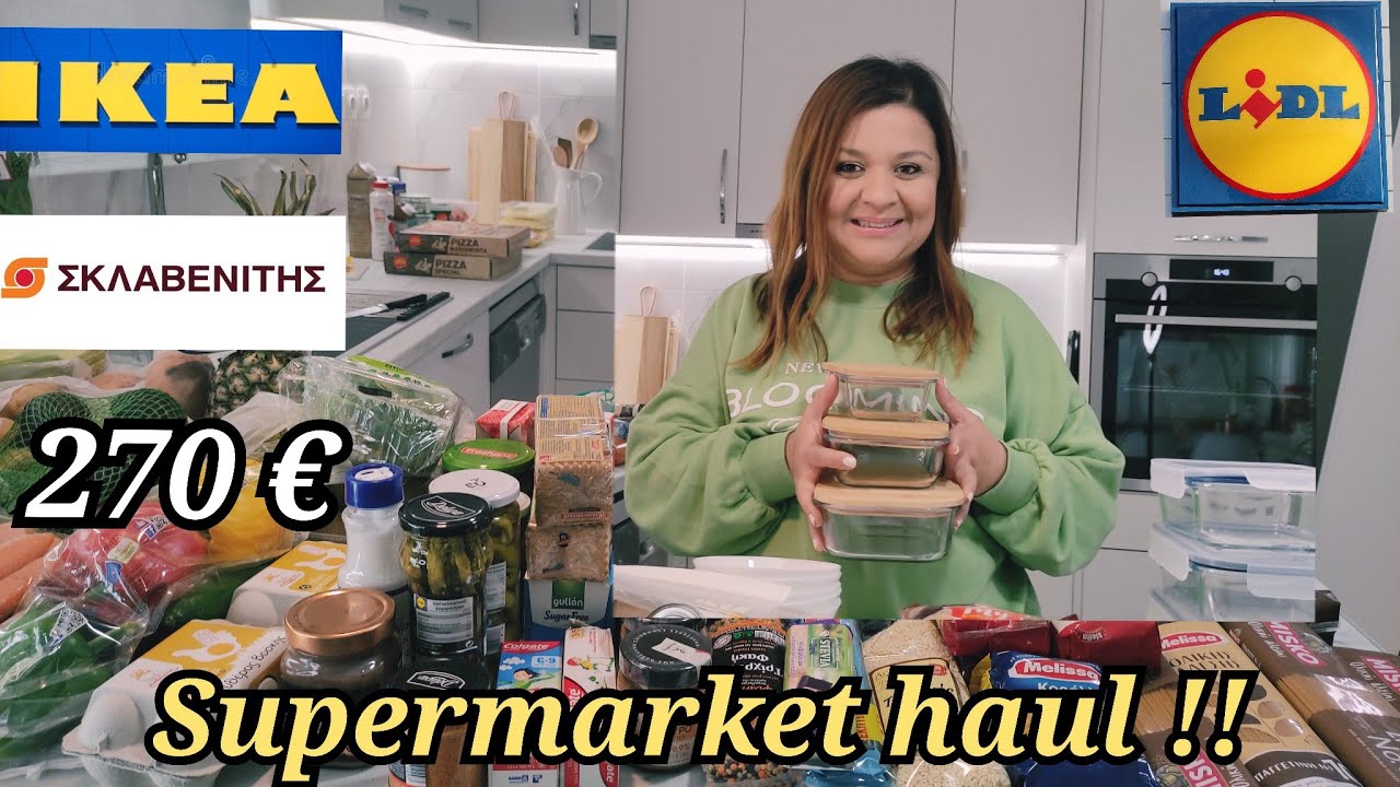 ΤΕΡΑΣΤΙΟ SUPERMARKET HAUL🛒 HUGE ΣΚΛΑΒΕΝΊΤΗΣ|LIDL & ΛΙΓΑ ΠΡΑΓΜΑΤΑ ΑΠΟ ...