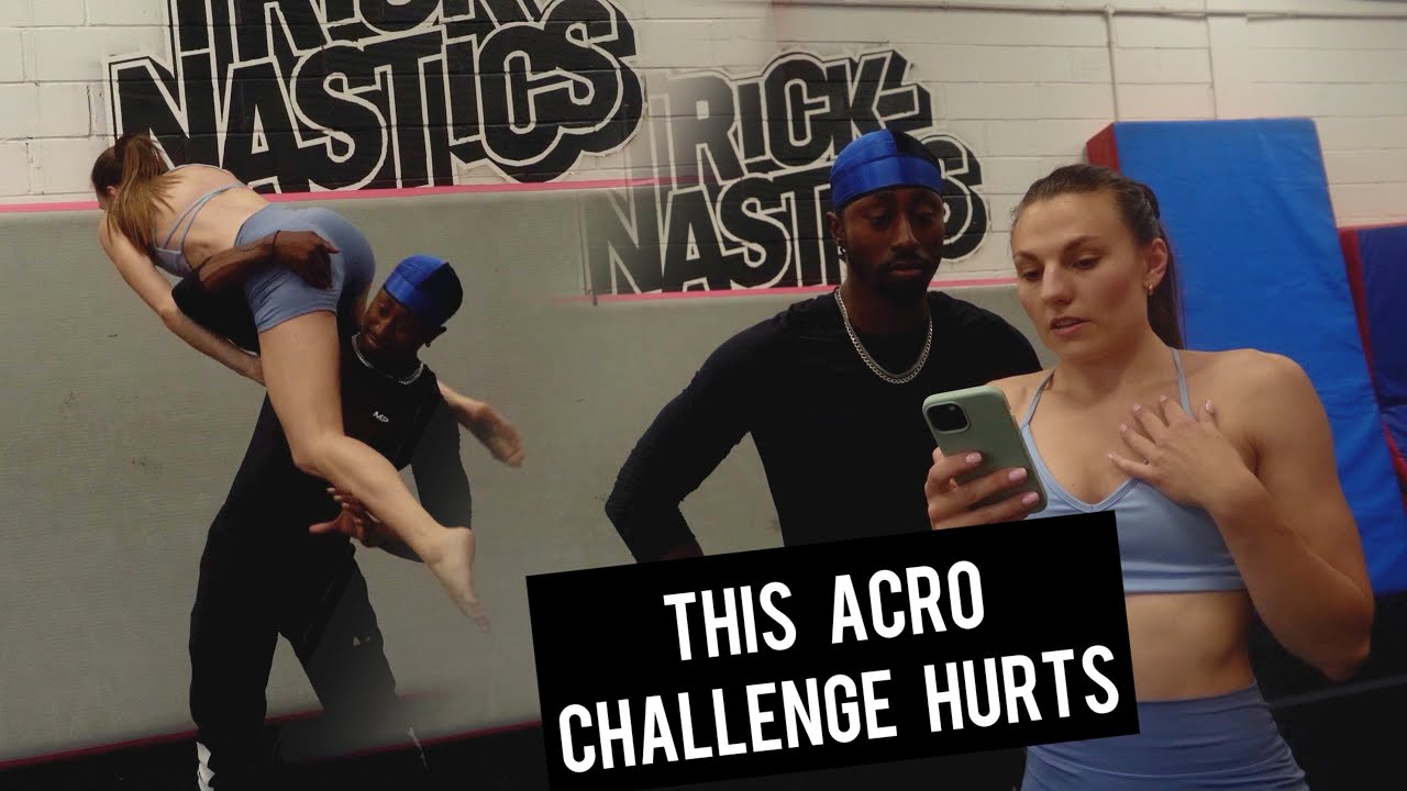 ACRO CHALLENGE IS BACK AND THIS ONE HURT !!!!!!! - YouTube