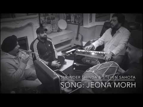 Jeona Morh Live Jam || Steven Sahota || Surinder Shinda || Moments with ...