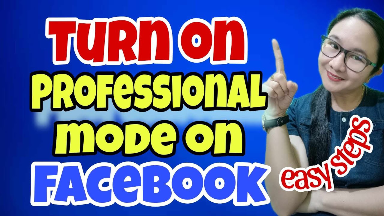 HOW TO TURN ON PROFESSIONAL MODE IN FACEBOOK- EASY STEPS - YouTube