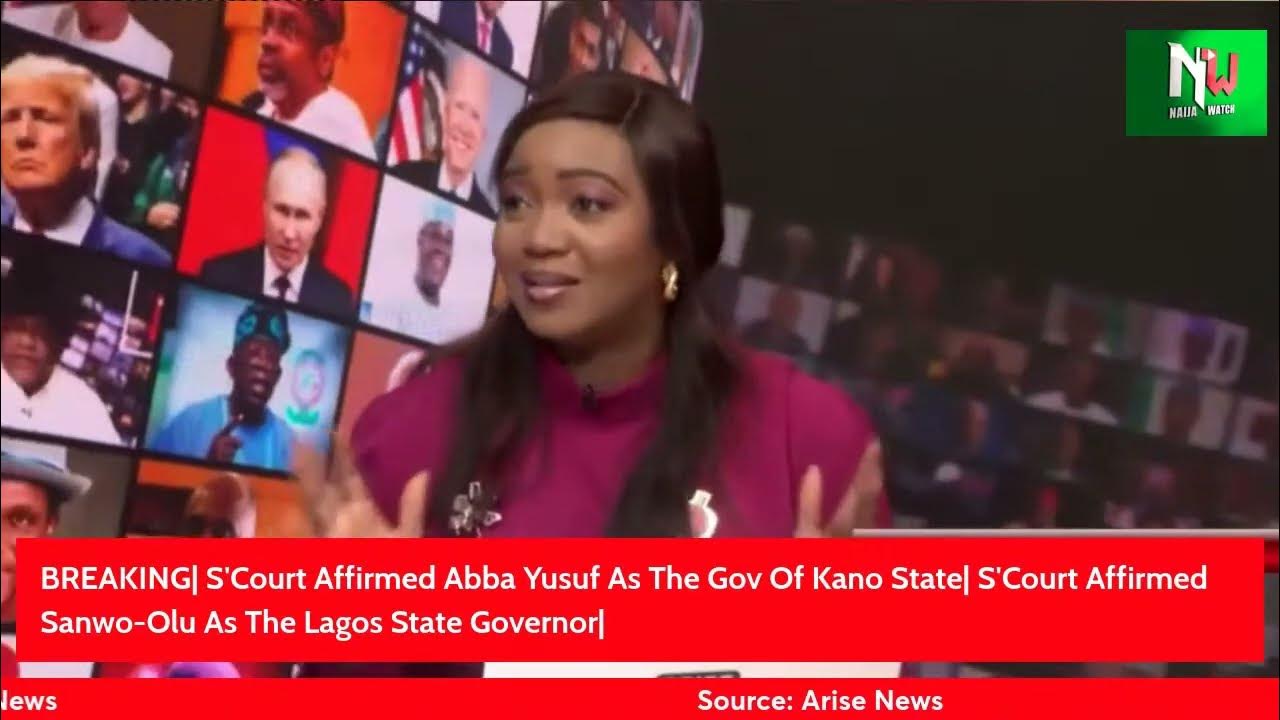 (12-1-24) BREAKING| S'Court Affirmed Abba Yusuf As The Gov Of Kano State| S'Court Affirmed Sanwo ...