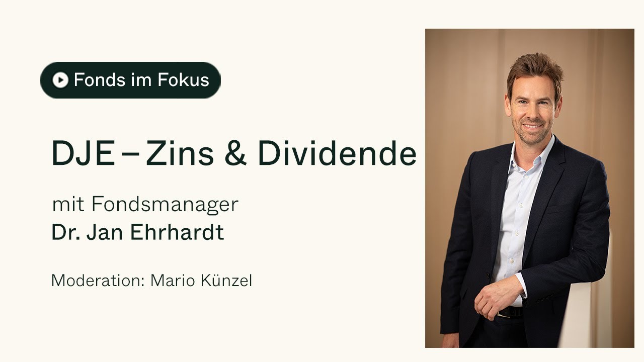 Fonds im Fokus: Dr. Jan Ehrhardt über den DJE - Zins & Dividende - YouTube
