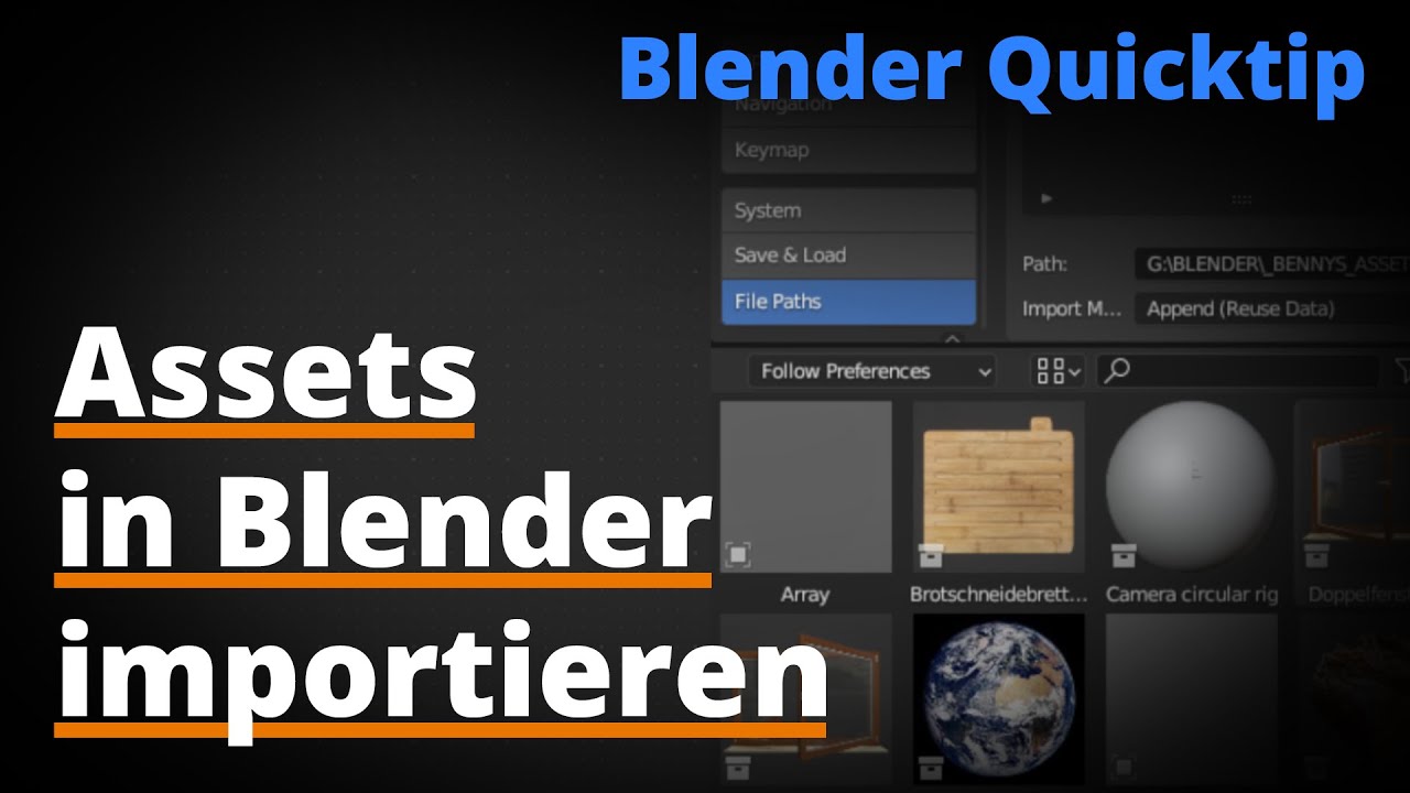 Blender Quicktip Assets in Blender importieren - YouTube