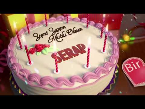 İyi ki doğdun SERAP