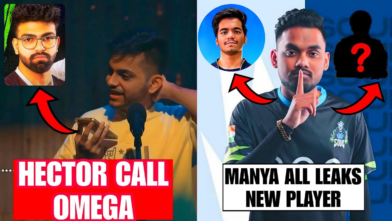 HECTOR Call Omega 😂 MANYA All Leaks n Hints Of SouL New Player 😱 Spower ...