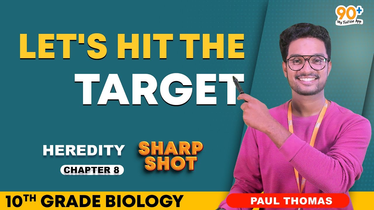Let's Hit The Target | HEREDITY | 10TH GRADE | BIOLOGY - YouTube