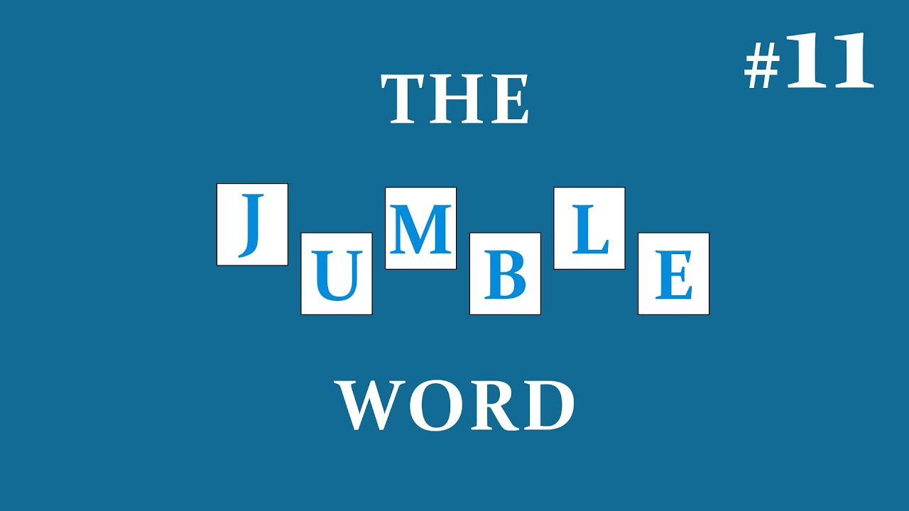 The Jumble Word 11 YouTube the-jumble-word-11-youtube