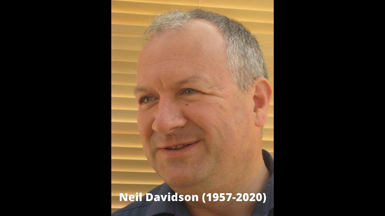Memorial event for Neil Davidson (1957-2020) - YouTube