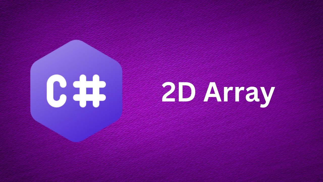C# Tutorial (Bahasa indonesia): 2D Array - YouTube