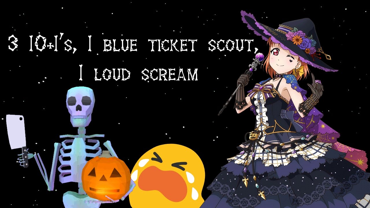 LOVE LIVE HALLOWEEN AQOURS SCOUT PART II.... 3 10+1s, 1 blue ticket ...
