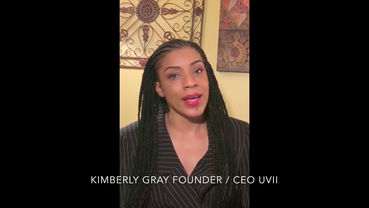 Uvii, founder and CEO, Kimberly Gray - YouTube