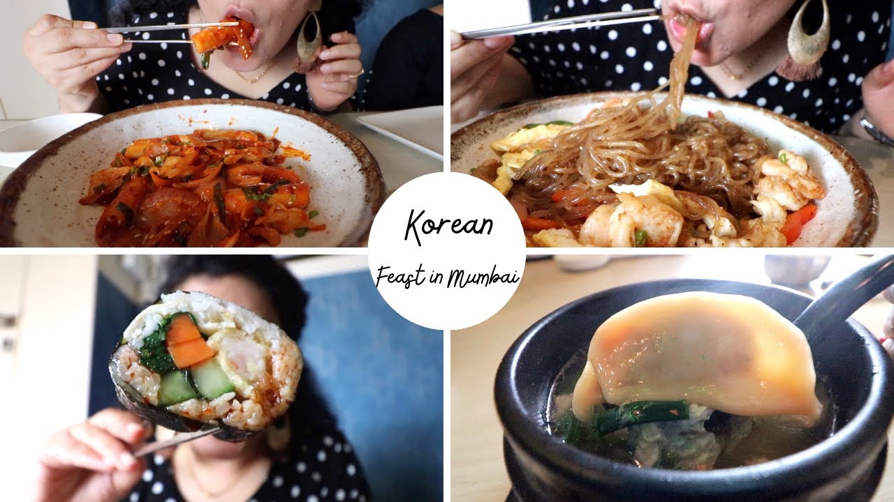 AMAZING KOREAN FEAST in the heart of Mumbai! - YouTube