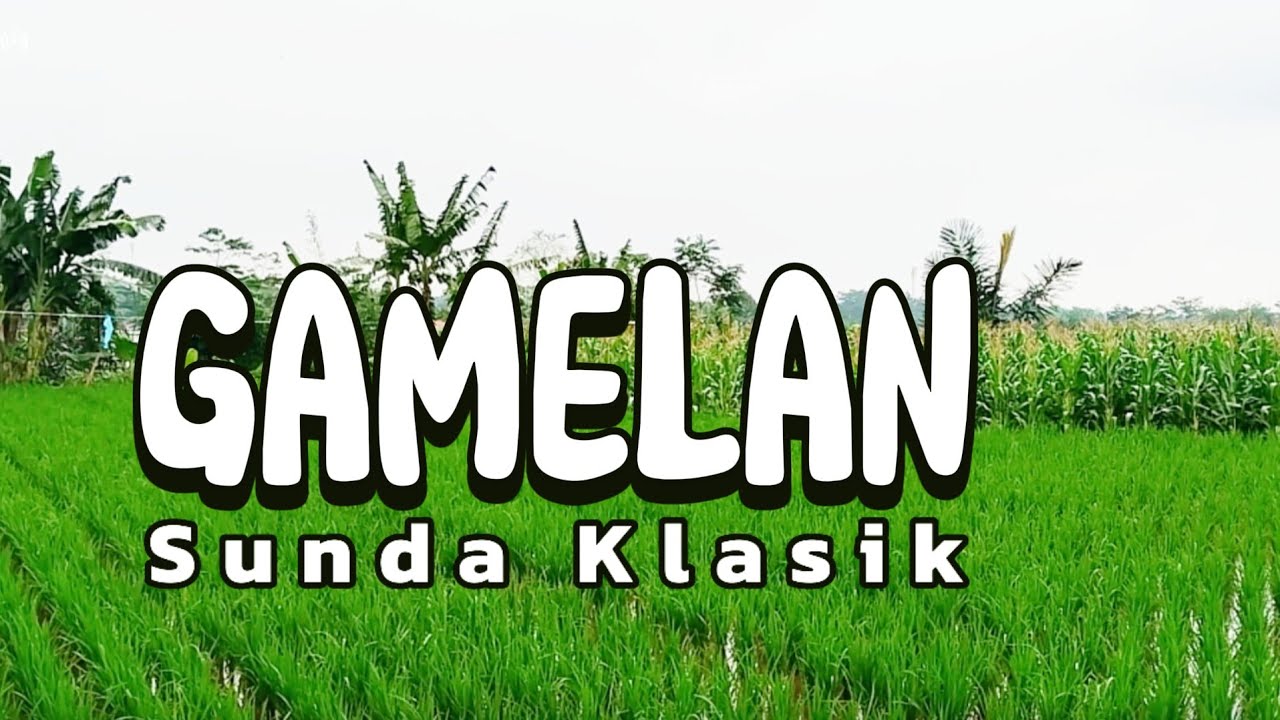 Degung Gamelan Sunda Klasik / Degung Sunda Enak di dengar untuk Hajatan ...