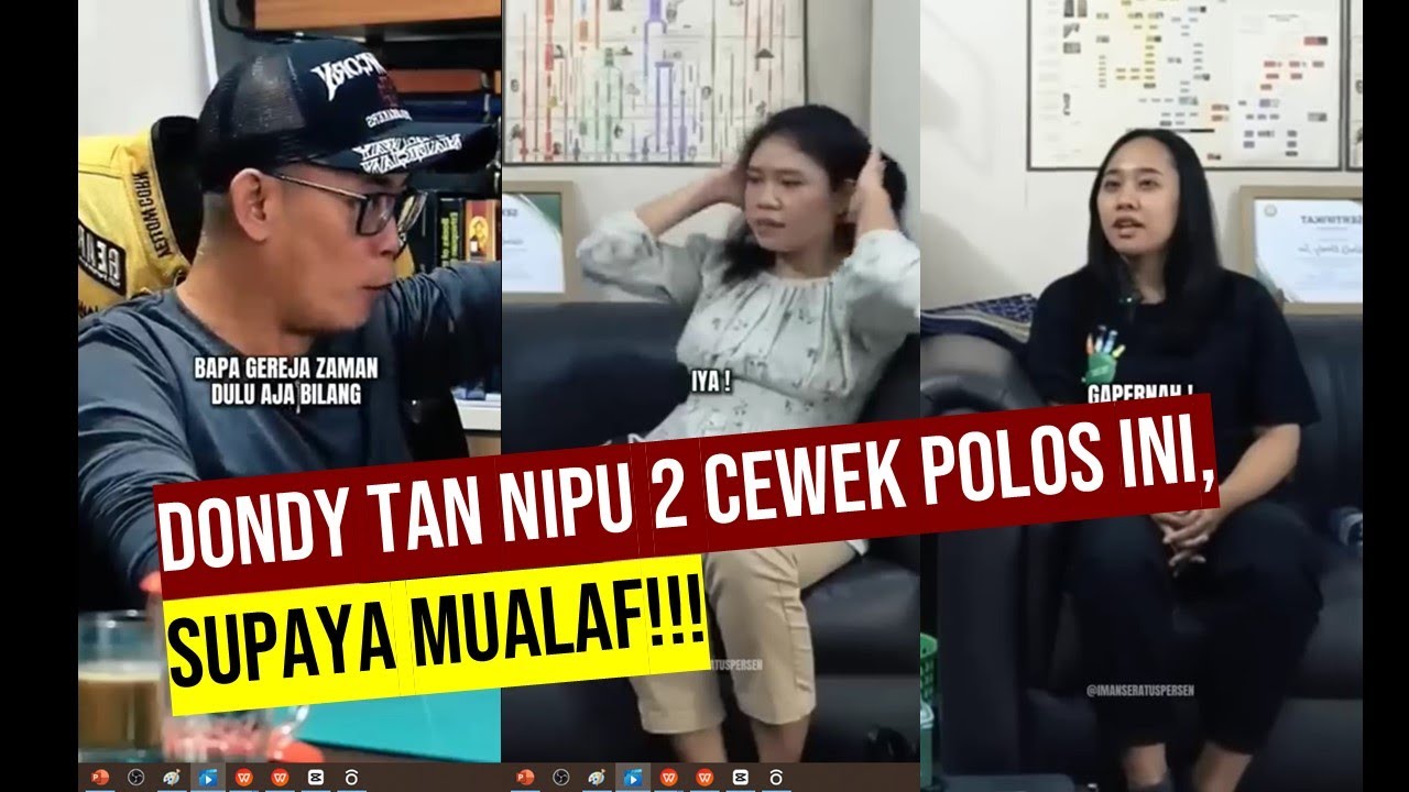 Dondy Tan nipu 2 Cewek Polos ini, supaya mualaf!!! (Eps 3 - Trinitas) - YouTube