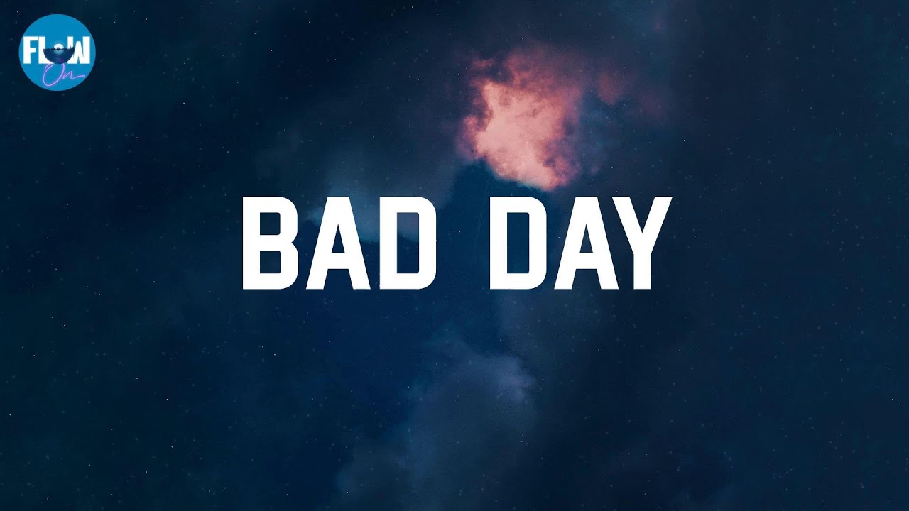 Bad Day (Lyrics) - Daniel Powter - YouTube