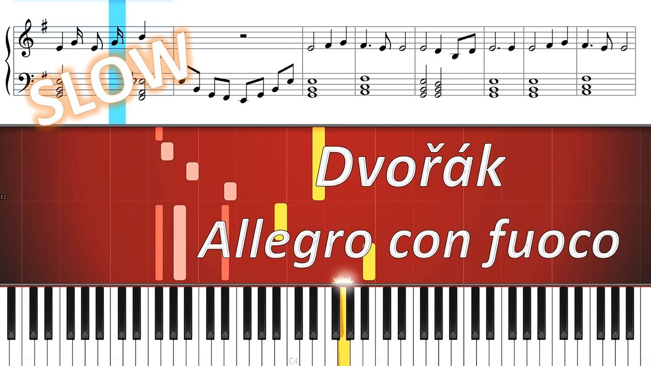 Dvorak - Allegro con fuoco, From the New World Symphony (easy piano ...