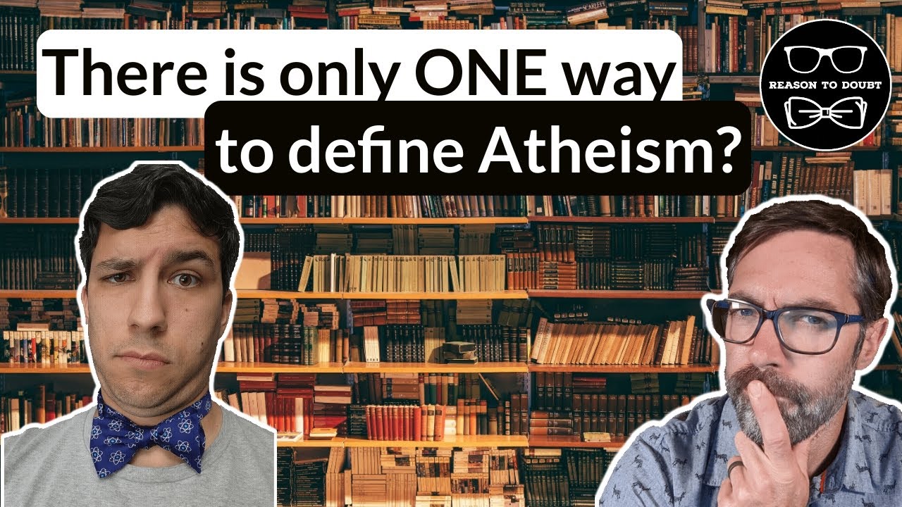 Is there only one definition of Atheism? - YouTube