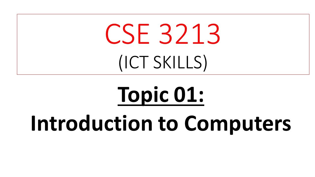 CSE 3213 ICT skill_StartOusl | Topic 01 - YouTube