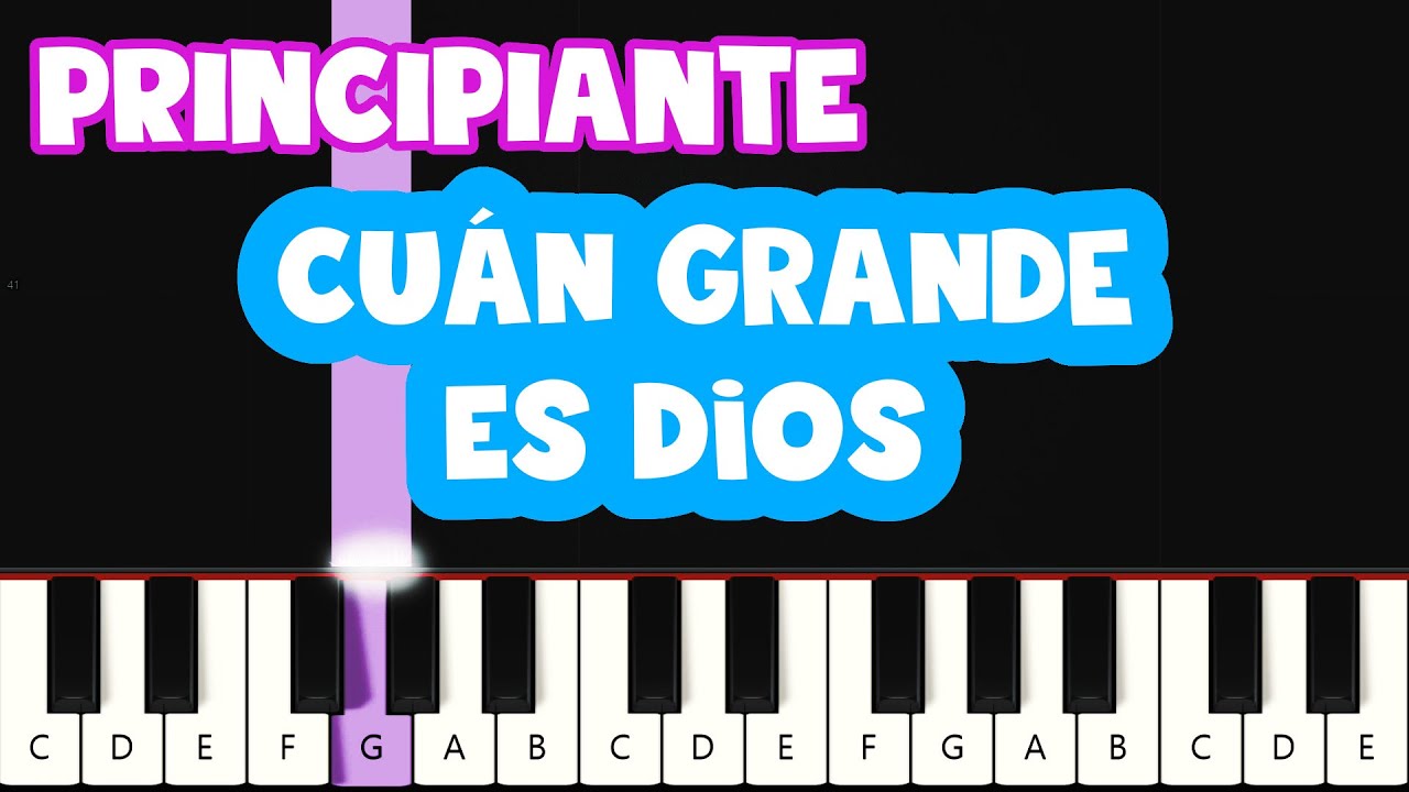 Cuán Grande Es Dios - En Espiritu Y En Verdad | Teclado y Piano ...
