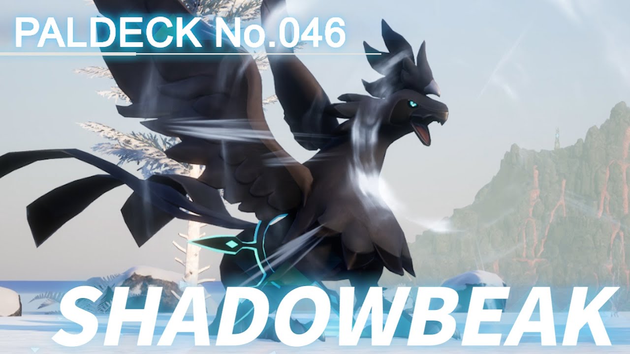 Paldeck | No.046 SHADOWBEAK - Palworld | Gameplay | Pocketpair - YouTube