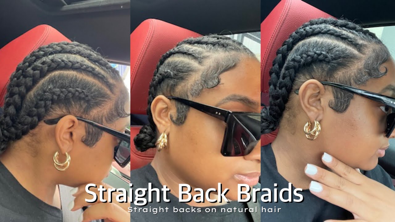 STRAIGHT BACK BRAIDS ON NATURAL HURR. - YouTube