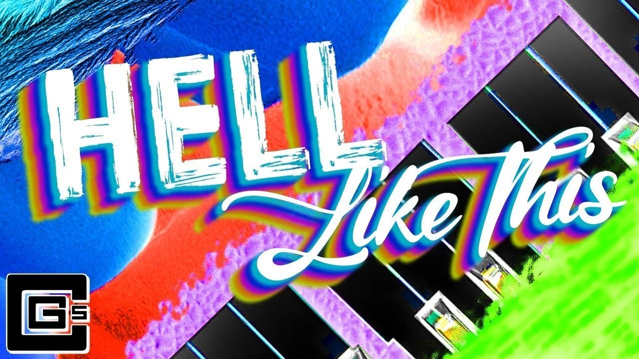 DAYCORE - HELL LIKE THIS (CG5) - YouTube