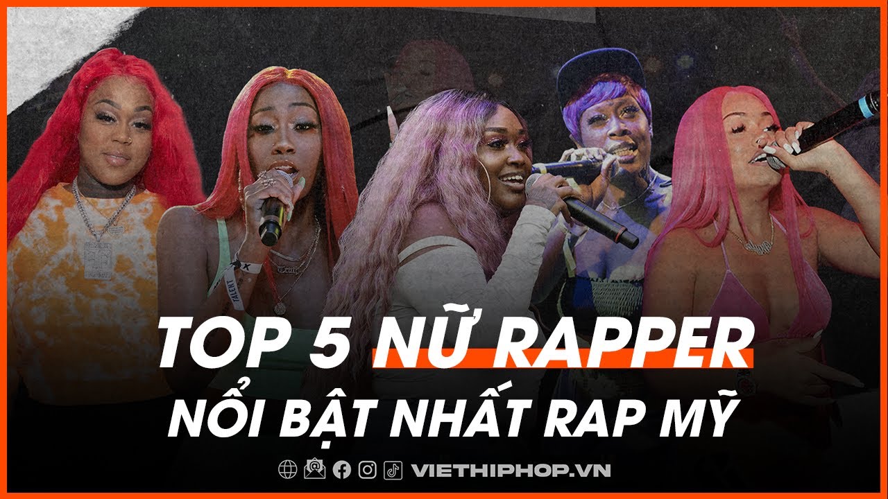 Top 5 nữ rapper nổi bật nhất rap Mỹ - YouTube
